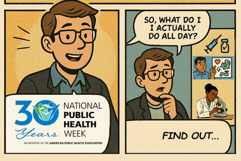 Celebrating 30 Years of Public Health Week—And the Everyday Heroes ...